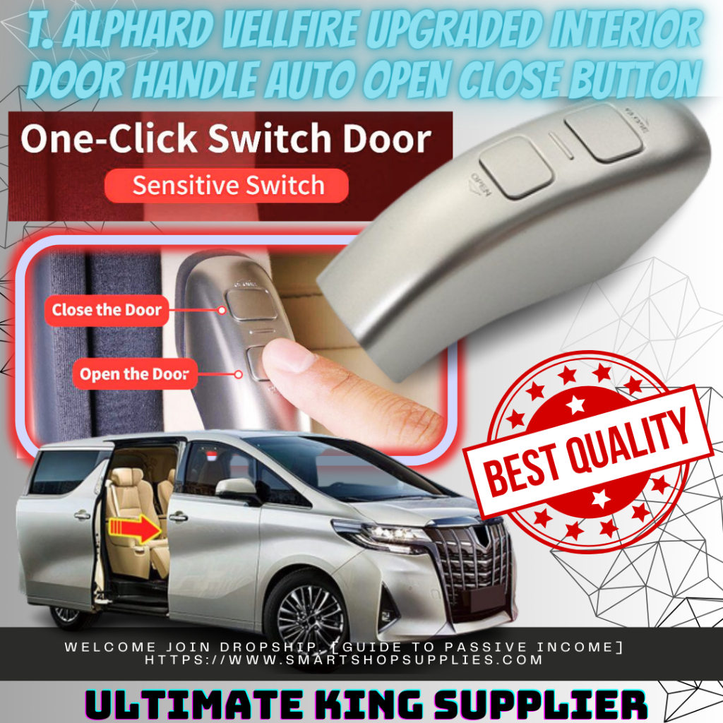 TOYOTA ALPHARD VELLFIRE AGH30 UPGRADED INTERIOR DOOR HANDLE AUTO OPEN ...
