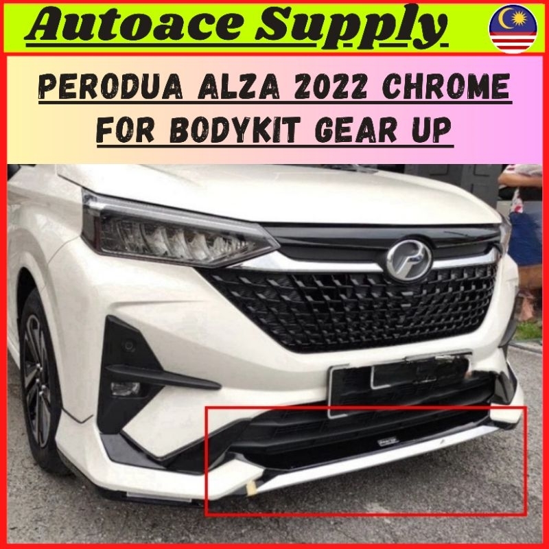 Alza 2022/2023/2024 Bodykit Chrome Gear Up Front And Rear 2pcs | Shopee ...