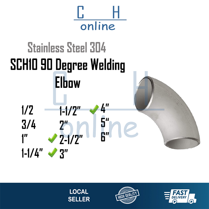 90 Degree Welding Elbow Stainless Steel SUS304 SCH10 2-1/2", 3”, 4"/90度 白钢焊曲争 2-1/2" , 3" ,4 ...