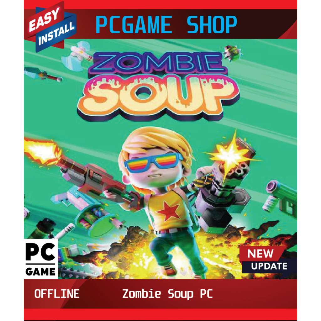 【Update 2023】Zombie Soup PC | PC Game | Full Game | PC Offline | Shopee ...