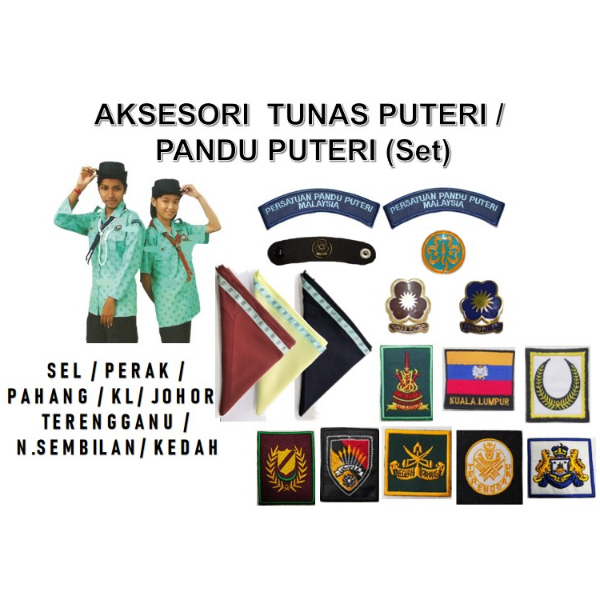 TUNAS PUTERI PANDU PUTERI - AKSESORI (SET) Sel/Perak/Pahang/KL/Johor ...