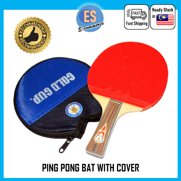 GOLD CUP TABLE TENNIS BAT WITH COVER PING PONG BAT | Shopee Malaysia