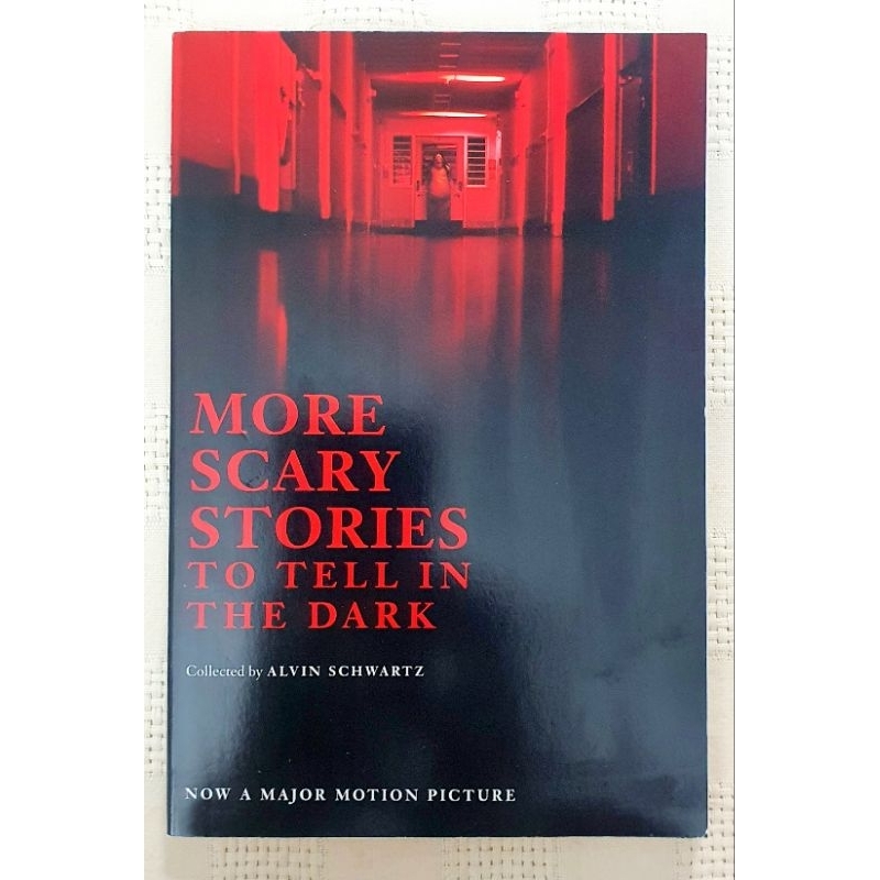 MBH | MORE SCARY STORIES TO TELL IN THE DARK collected by Alvin ...