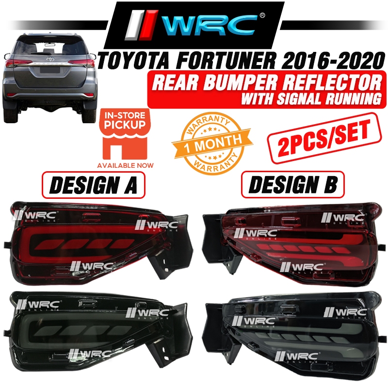 Toyota Fortuner 2016 - 2023 Rear Bumper Reflector With Signal Running ...