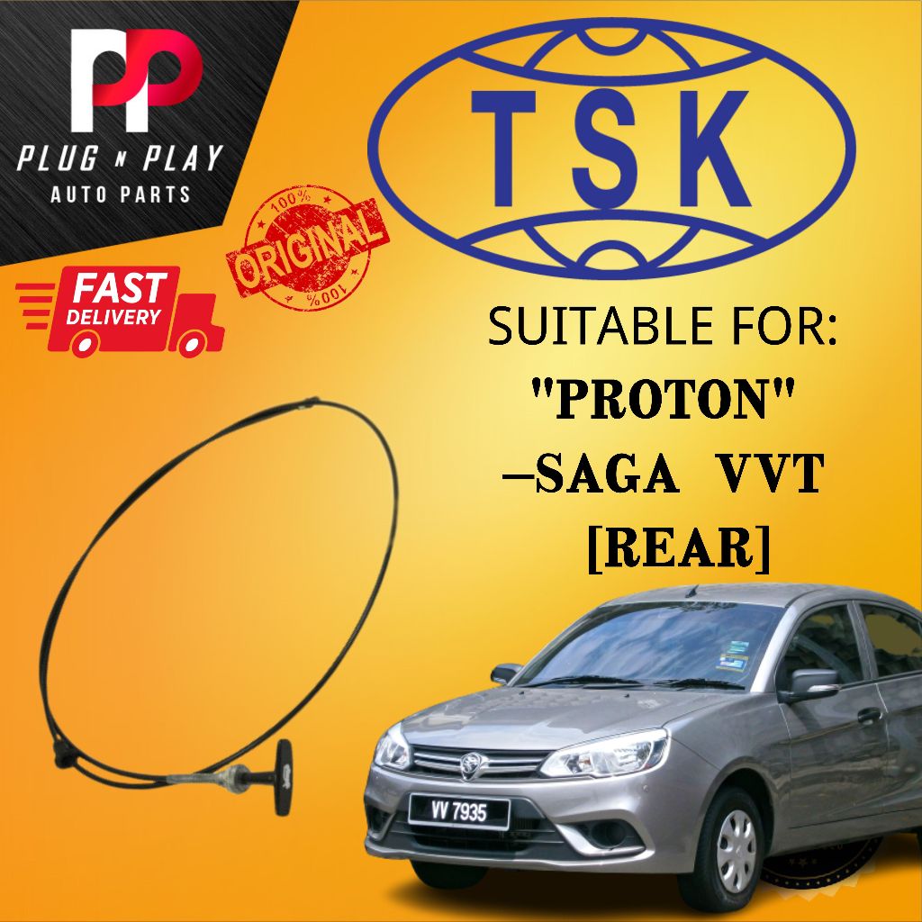 PROTON SAGA VVT REAR TSK BONNET CABLE QUALITY PRODUCT READY STOCK ...