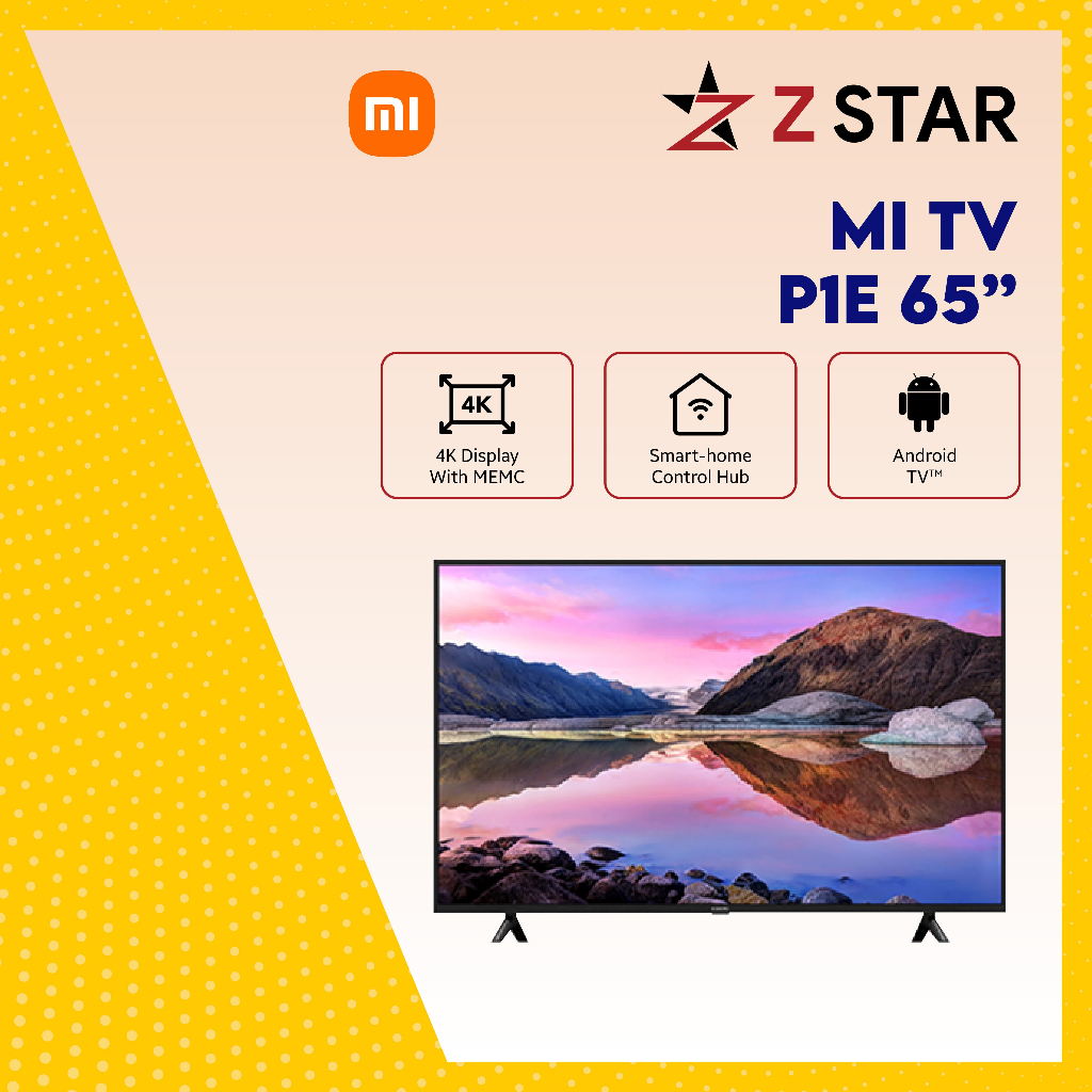 📺[Mi TV] Xiaomi Mi TV P1E 65-inch, Smart Android TV (4K Display, Built-in Google, YouTube ...