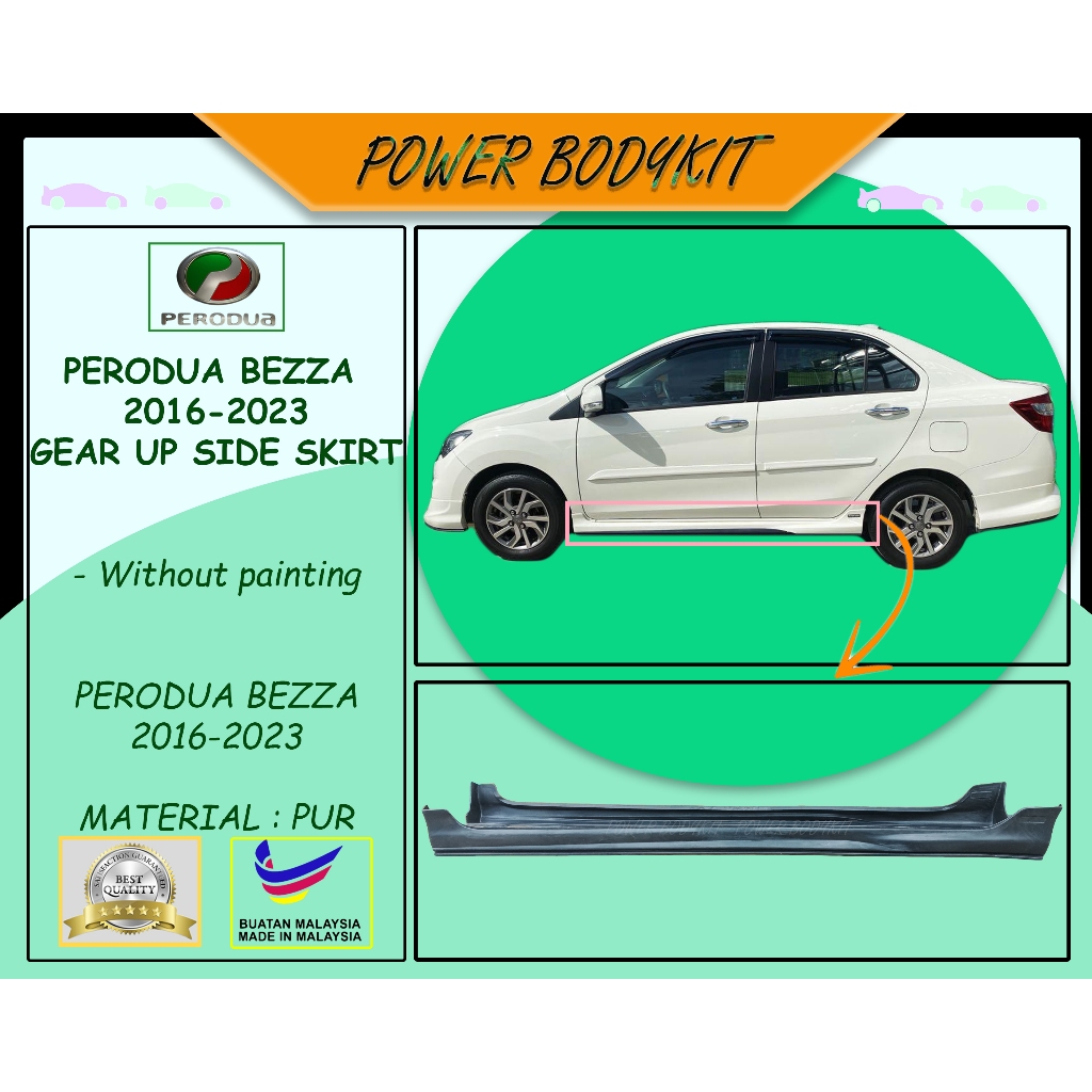 READY STOCK Perodua Bezza 2016-2024 Gear Up Side Skirt 16 17 18 19 20 ...