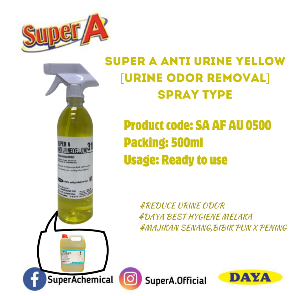 Super A Anti Urine Yellow [URINE ODOR REMOVAL] 500ml | Shopee Malaysia