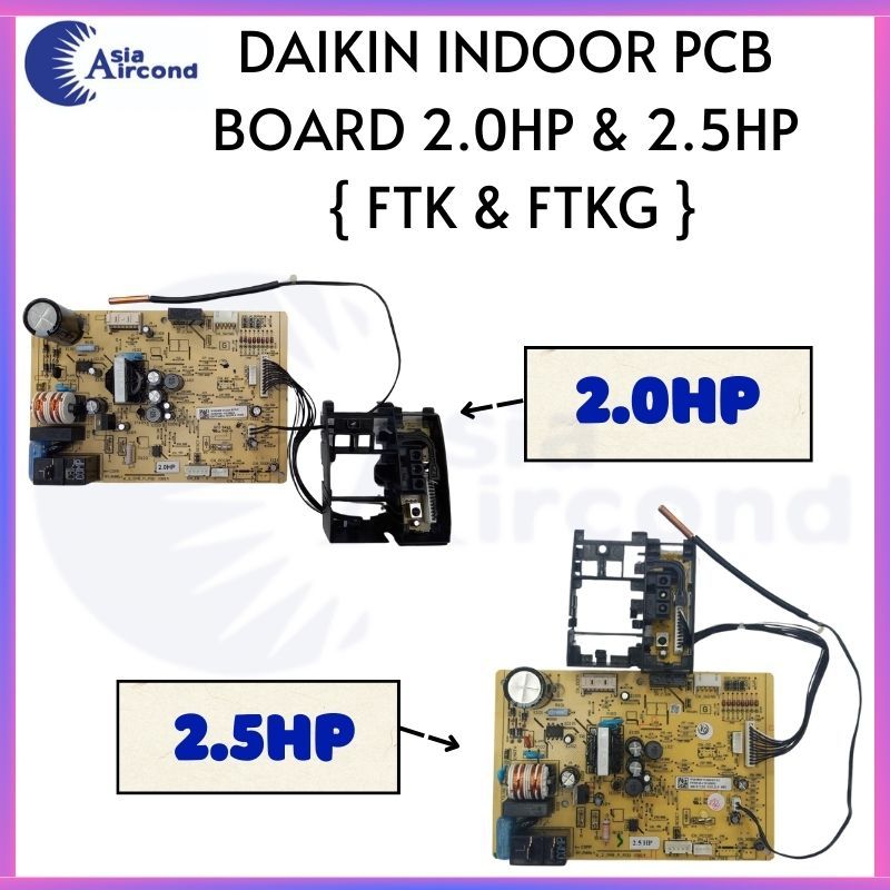 DAIKIN INDOOR PCB BOARD 2.0HP & 2.5HP { FTK & FTKG } | Shopee Malaysia