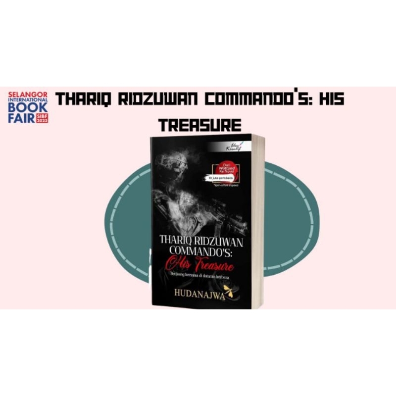 (EDISI SIBF 2023 - Baca deskripsi) Thariq Ridzuwan Commando's: His ...