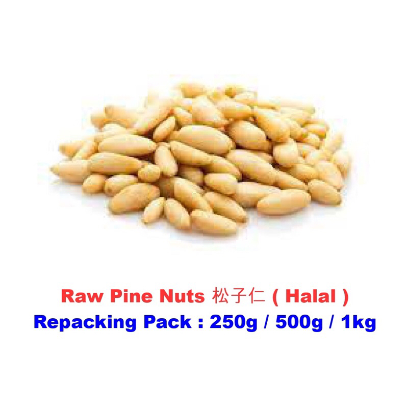 Raw Pine Nuts 松子仁 Halal RePack 250g / 500g | Shopee Malaysia