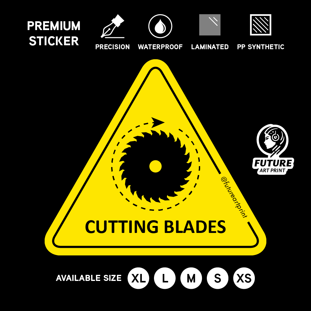 Cutting Blades. Premium Triangle Sticker Sign Warning Caution Danger ...