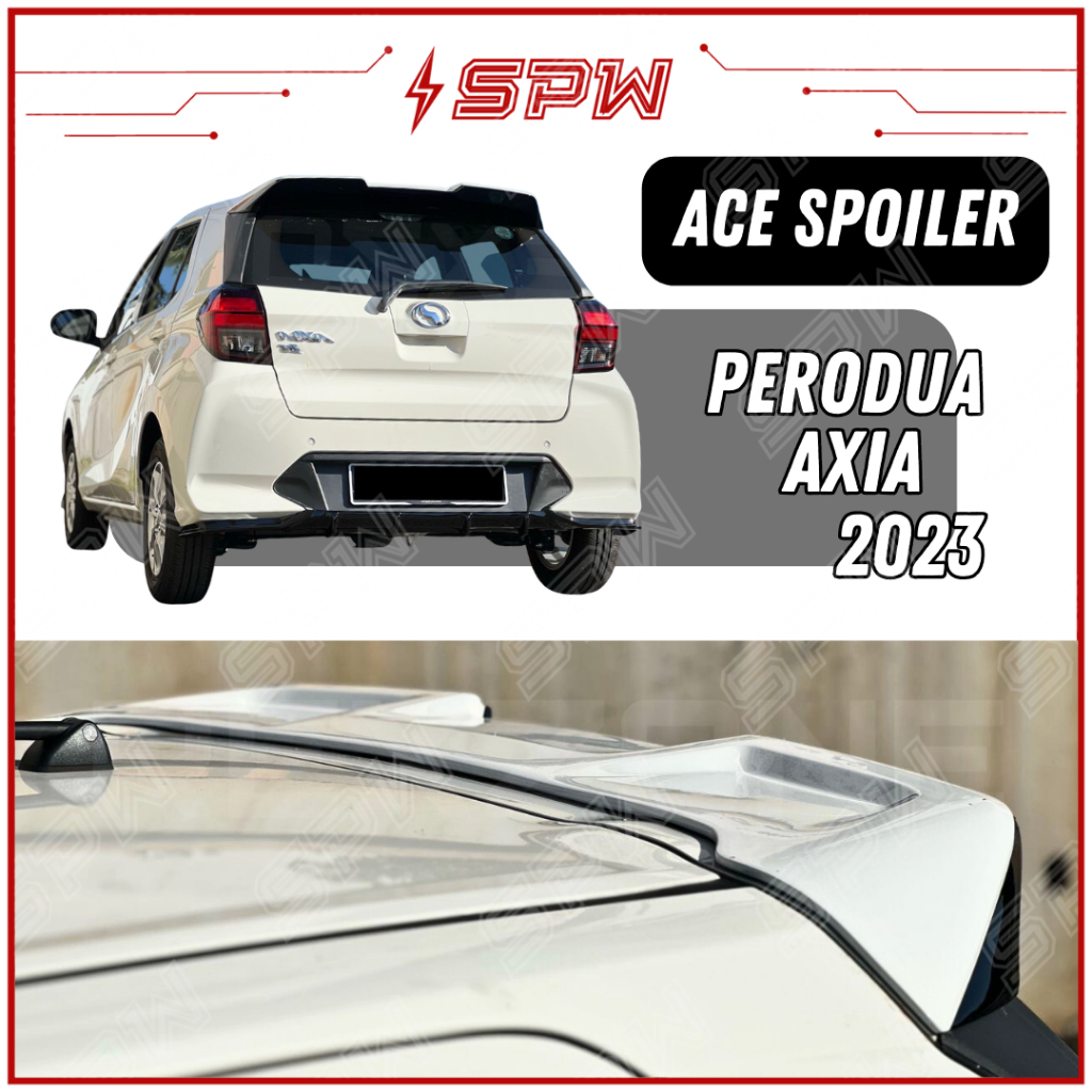 Perodua Axia 2023 ACE Spoiler V1 / V2 / V3 Rear Spoiler Wing Lip Top Spoiler ABS Fibre Glass ...
