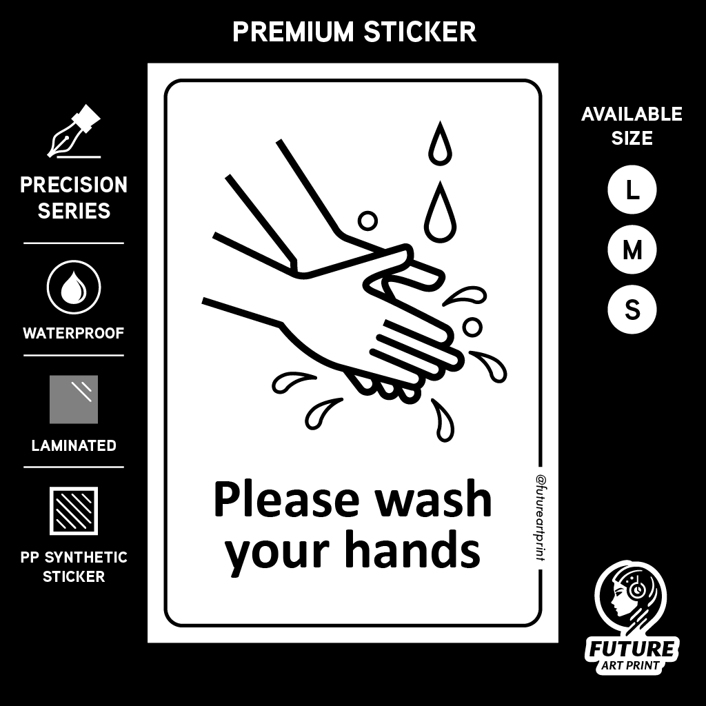 Please wash your hands. Premium Sticker Sign Notice Signage. Sink Basin ...