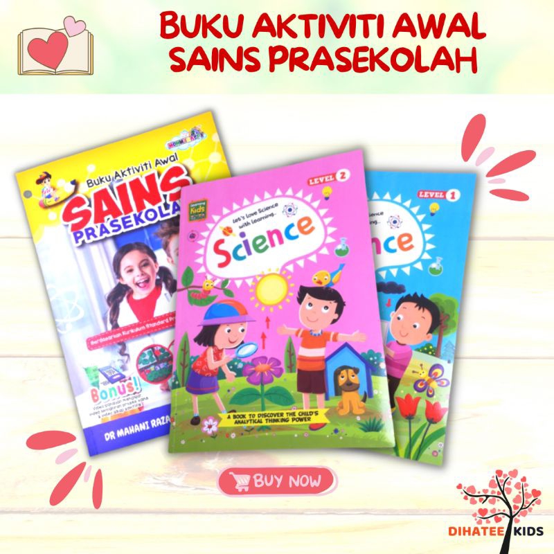 DIHATEEKIDS - Buku AKTIVITI AWAL SAINS prasekolah SCIENCE for learning ...