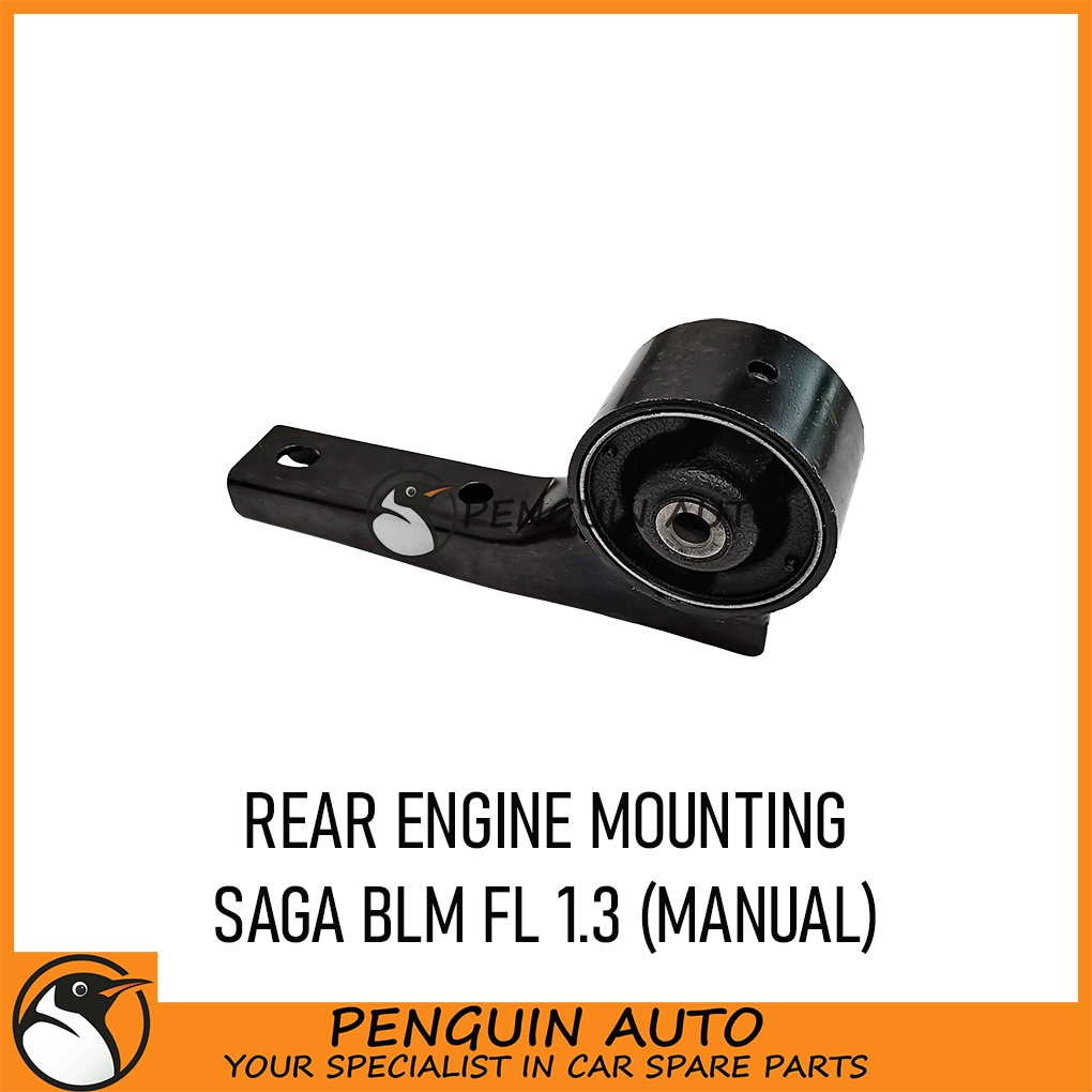 PROTON SAGA BLM / FL 1.3 MANUAL REAR ENGINE MOUNTING PW826165 | Shopee ...