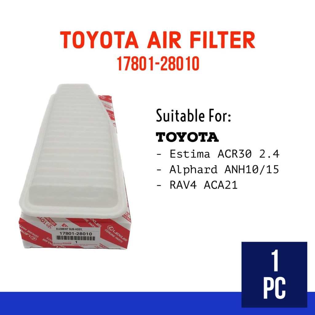 TOYOTA 17801-28010 AIR FILTER - ESTIMA ACR30/ ALPHARD ANH10/15/ RAV4 ...