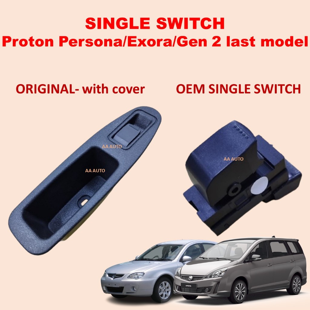 Proton Persona/Exora/Gen 2 last model Power Window Single Switch Sub ...
