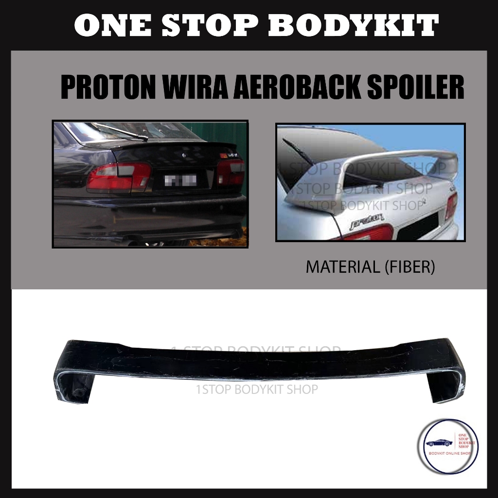PROTON WIRA AEROBACK SPOILER (MG) FIBER(FIBERGLASS)SKIRT LIP BODYKIT ...