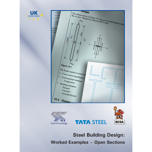 Steel Building Design Worked Examples Reference Book In accordance with ...