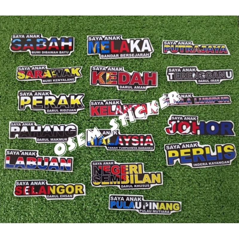 STICKER ANAK MALAYSIA/JOHOR /SELANGOR /KELANTAN/TERENGGANU/SABAH ...