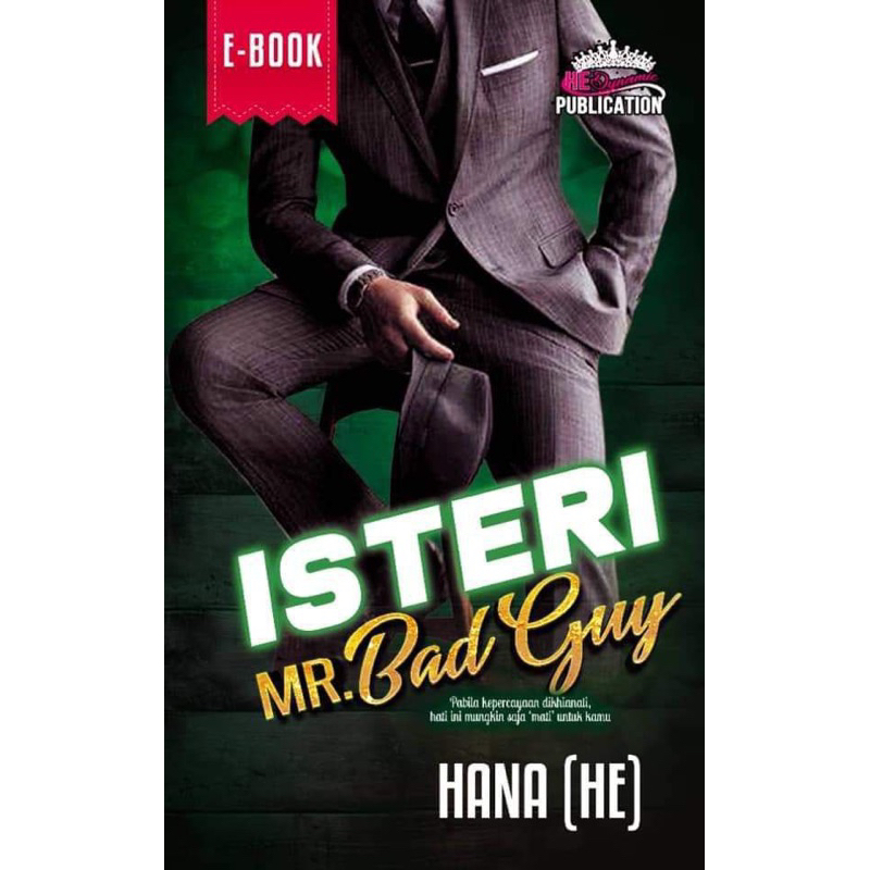 EBOOK Isteri Mr Bad Guy (Hana Efriena) | Penghantaran file dalam masa 24 jam | Shopee Malaysia