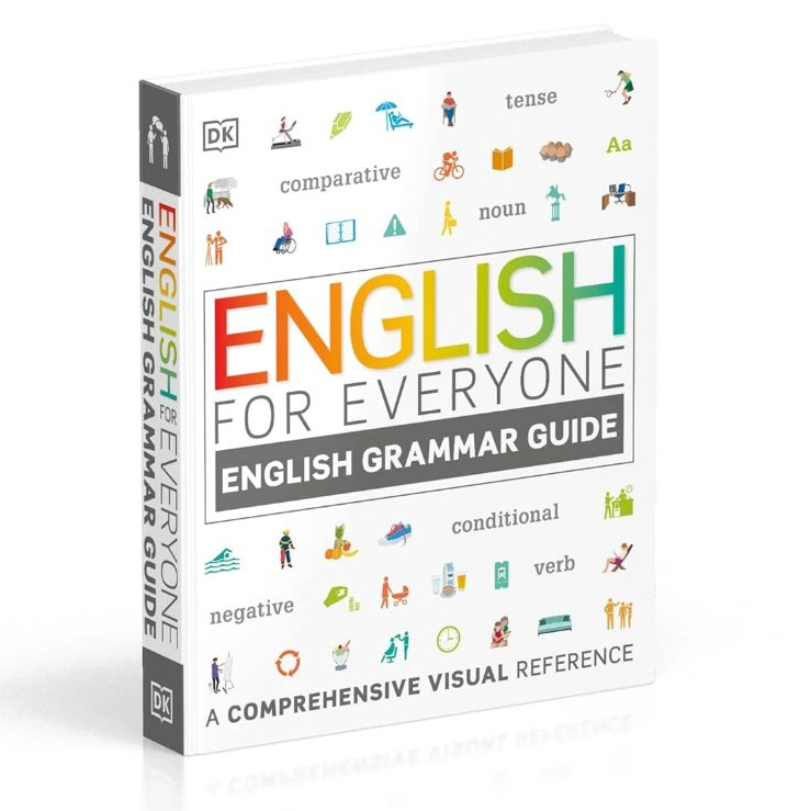 English for Everyone English Grammar Guide: A Comprehensive Visual ...