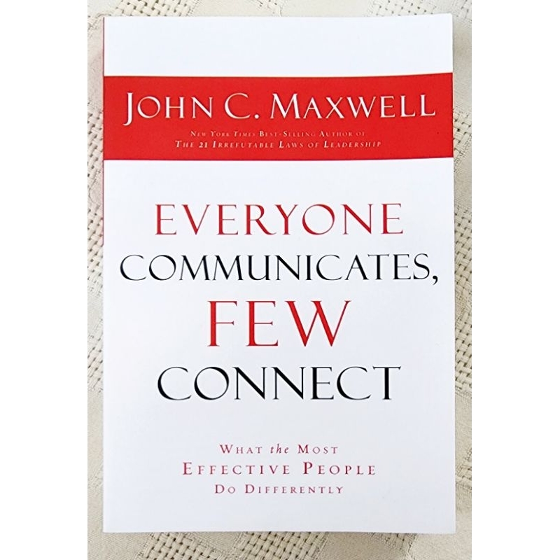 MBH | NEW | EVERYONE COMMUNICATES, FEW CONNECT by John C. Maxwell ...