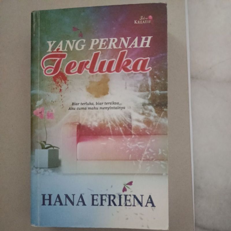 YANG PERNAH TERLUKA (HANA EFRIENA) | Shopee Malaysia