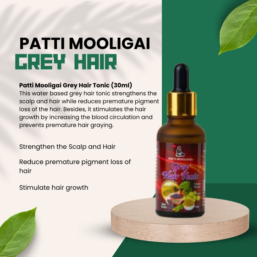 [READY STOCK] Patti Mooligai Grey Hair Tonic | Shopee Malaysia