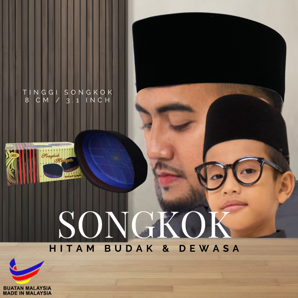 SK - SONGKOK Budak & Dewasa ( 8 cm / 3.1 inchi ) Tinggi BUATAN MALAYSIA ...