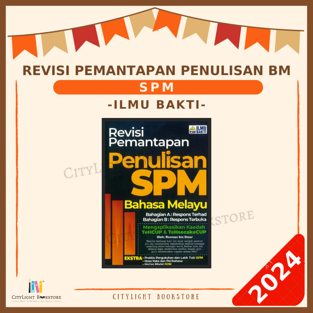 [CITYLIGHT] Buku Rujukan 2024: Revisi Pemantapan Penulisan SPM - Ilmu Bakti | Shopee Malaysia