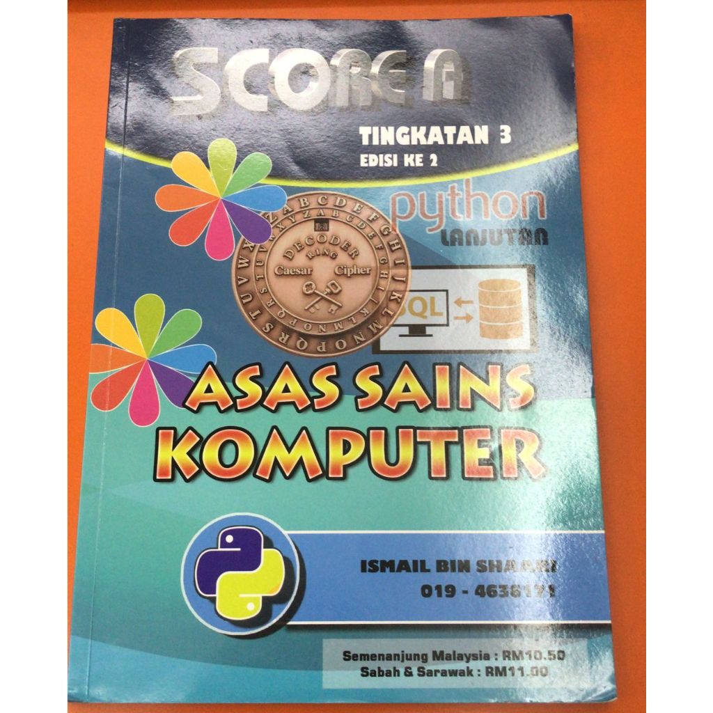 Score A Tingkatan 3 Edisi ke 2 Asas Sains Komputer & PBD PLUS Modul ...