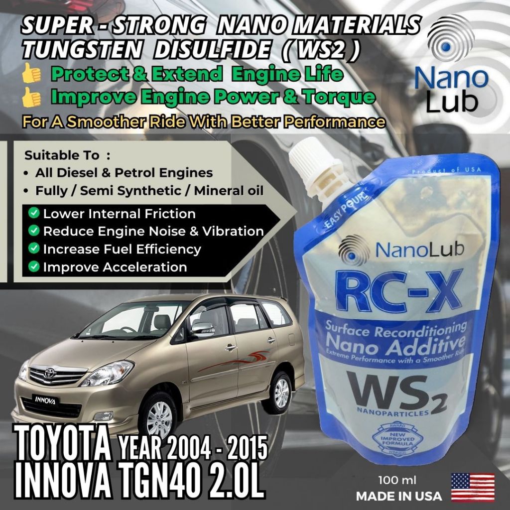 NanoLub RCX WS2 Engine Oil Additive - Toyota Innova TGN40 2.0L ( Year ...