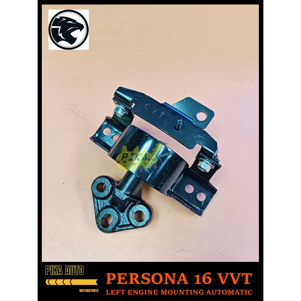 PROTON PERSONA 16 VVT LEFT ENGINE MOUNTING AUTOMATIC PW-924153 | Shopee ...