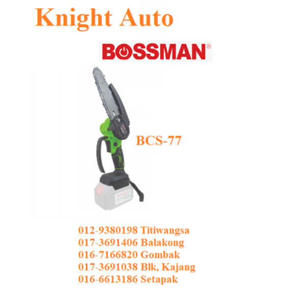 BOSSMAN CORDLESS CHAINSAW (BCS-77-BARE MACHINE) (BCS-666) | Shopee Malaysia