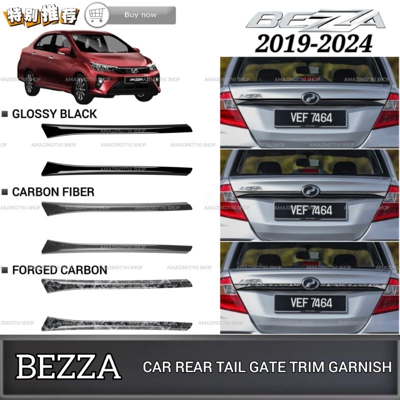AMAZING PERODUA BEZZA FACELIFT FL 2019-2024 CAR REAR TAIL GATE TRIM ...