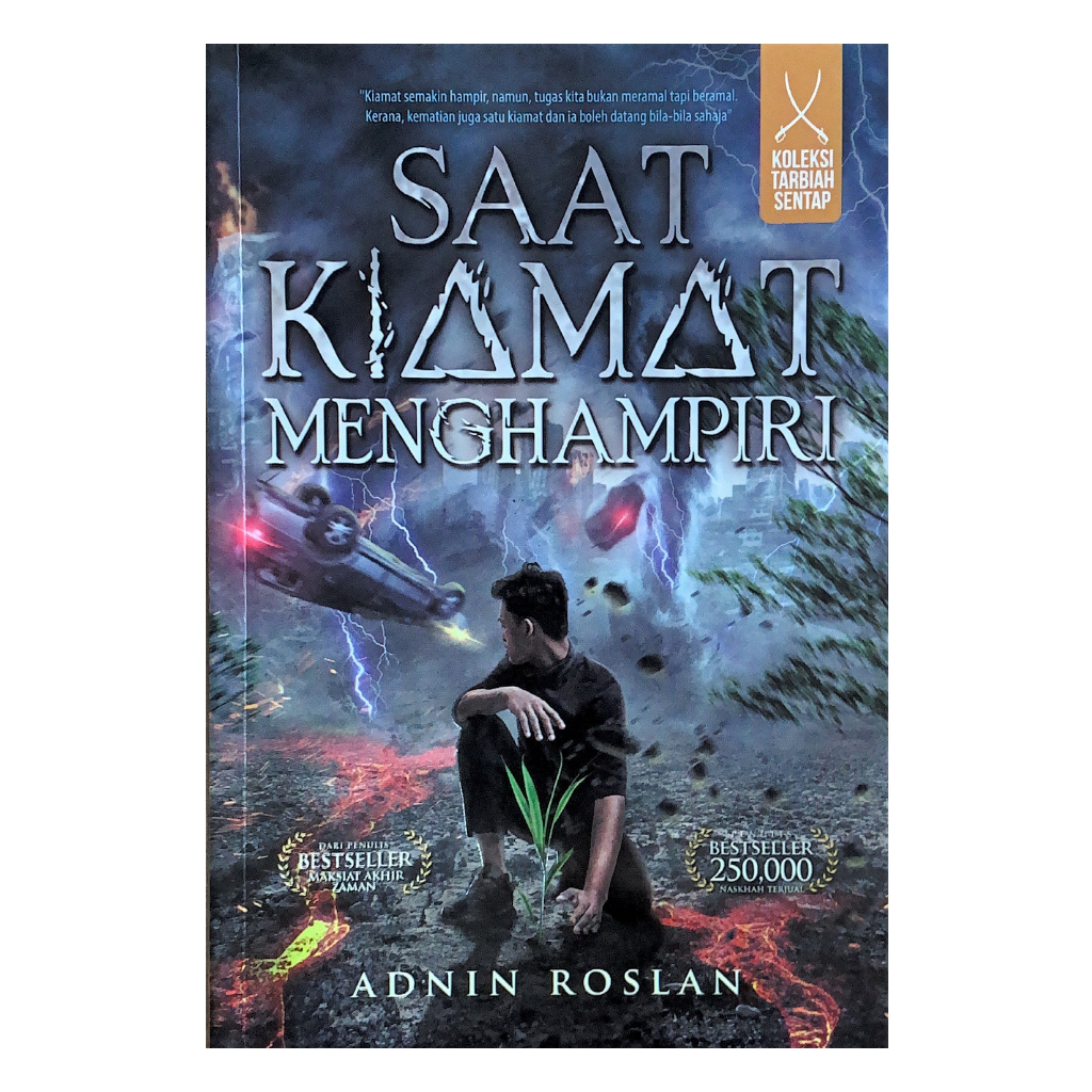 Tarbiah Sentap - Saat Kiamat Menghampiri Adnin Roslan (2023) | buku ...