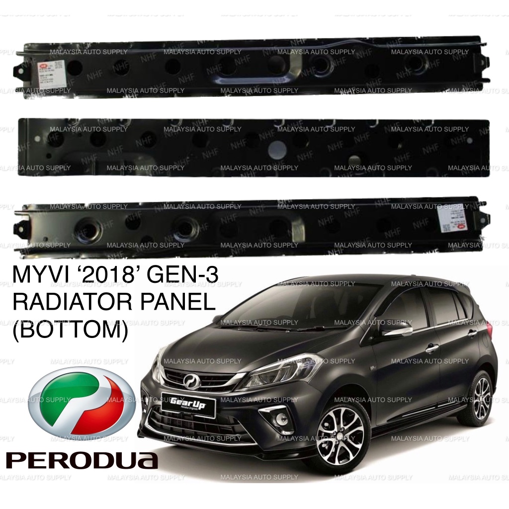 PERODUA MYVI ( 2018 ) GEN3 - RADIATOR PANEL (NEW) BOTTOM | Shopee Malaysia