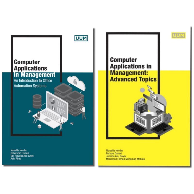 COMPUTER APPLICATIONS IN MANAGEMENT - UUM I POLYTECHNIC I POLITEKNIK ...