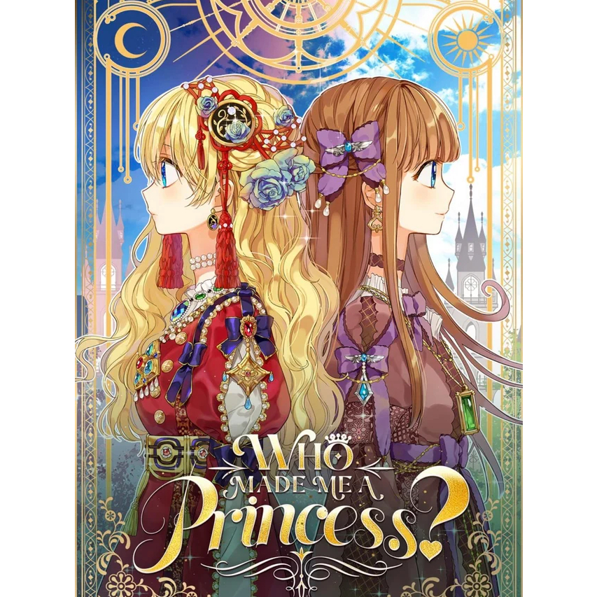 Who Made Me A Princess • Web Comic • Manhwa • 1-125 Chapters • ONGOING ...