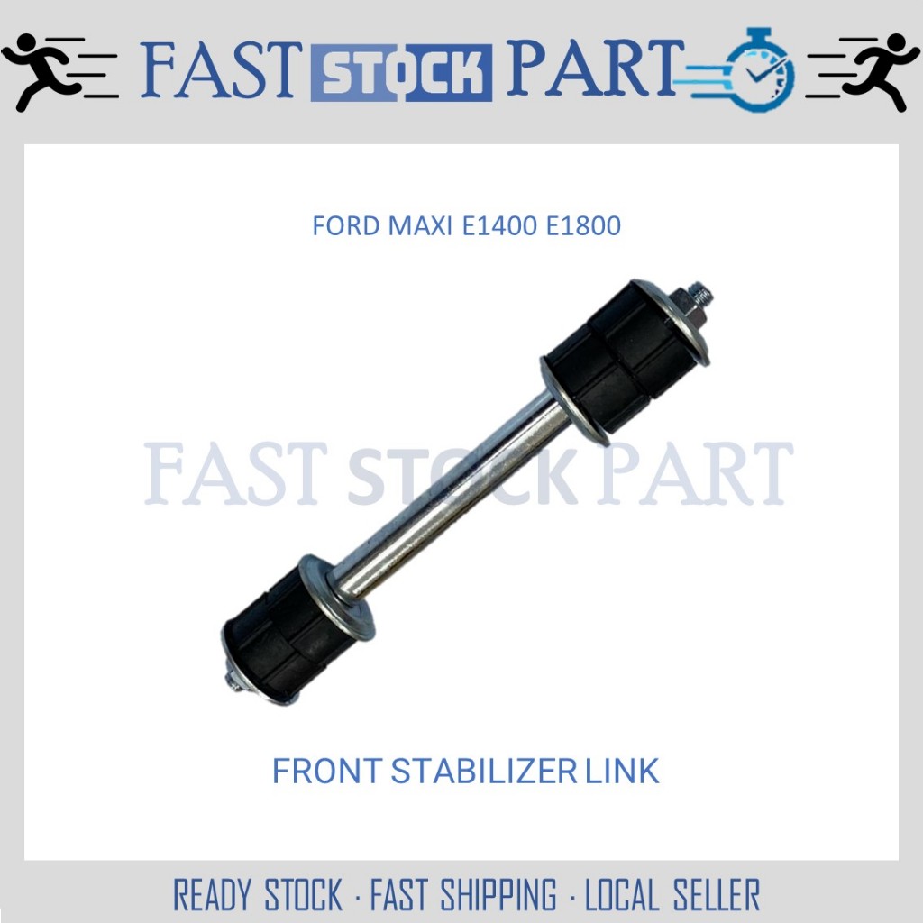 1PC FRONT STABILIZER LINK / SUSPENSION KIT ( SATAY ) - FORD MAXI ...