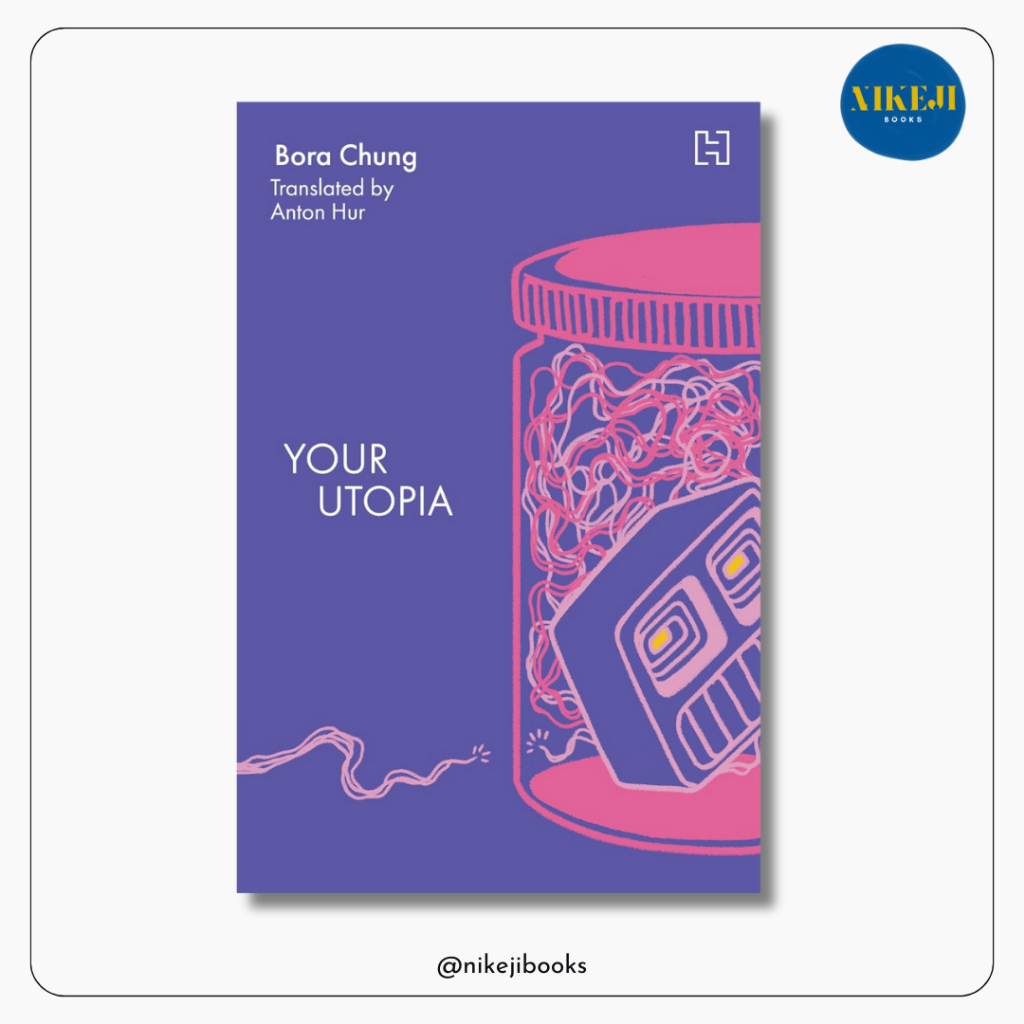 Your Utopia by Bora Chung | Shopee Malaysia