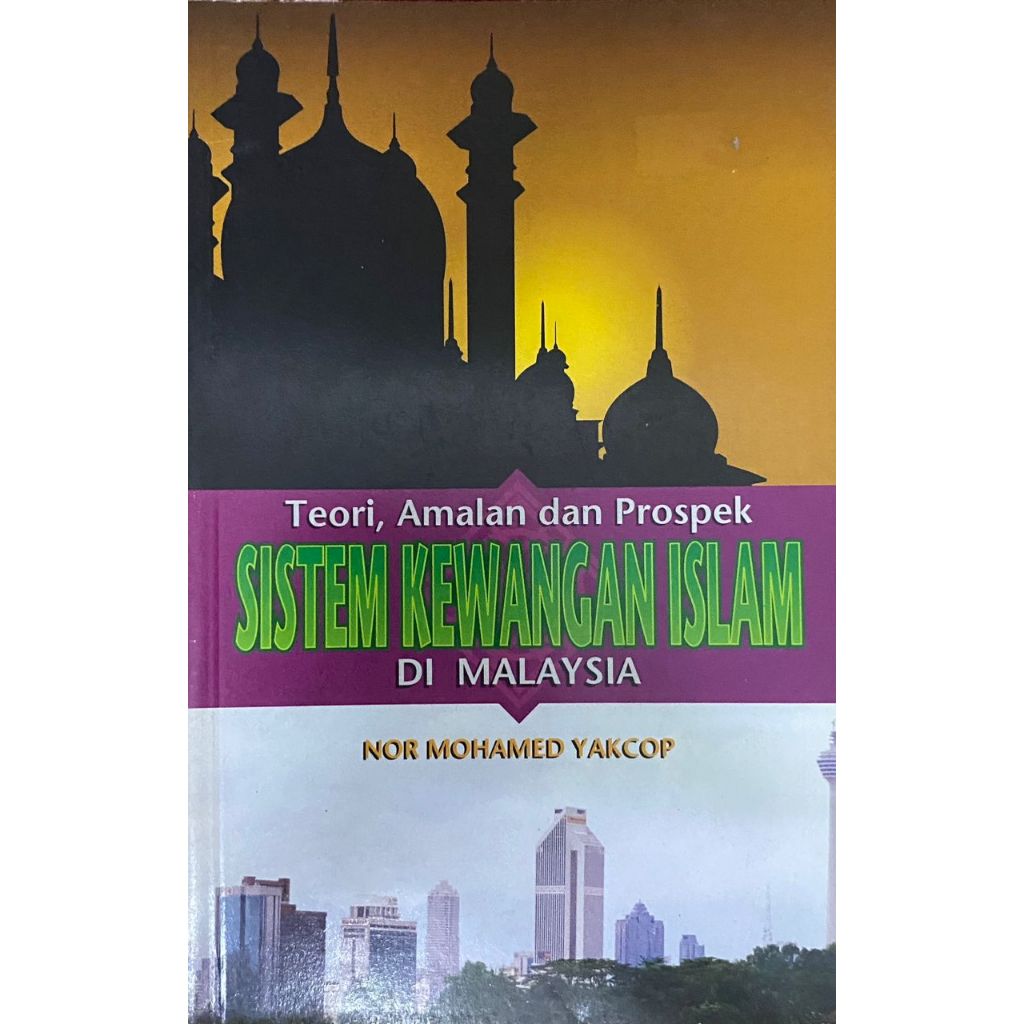 TEORI ,AMALAN DAN PROSPEK SISTEM KEWANGAN ISLAM DI MALAYSIA | Shopee ...