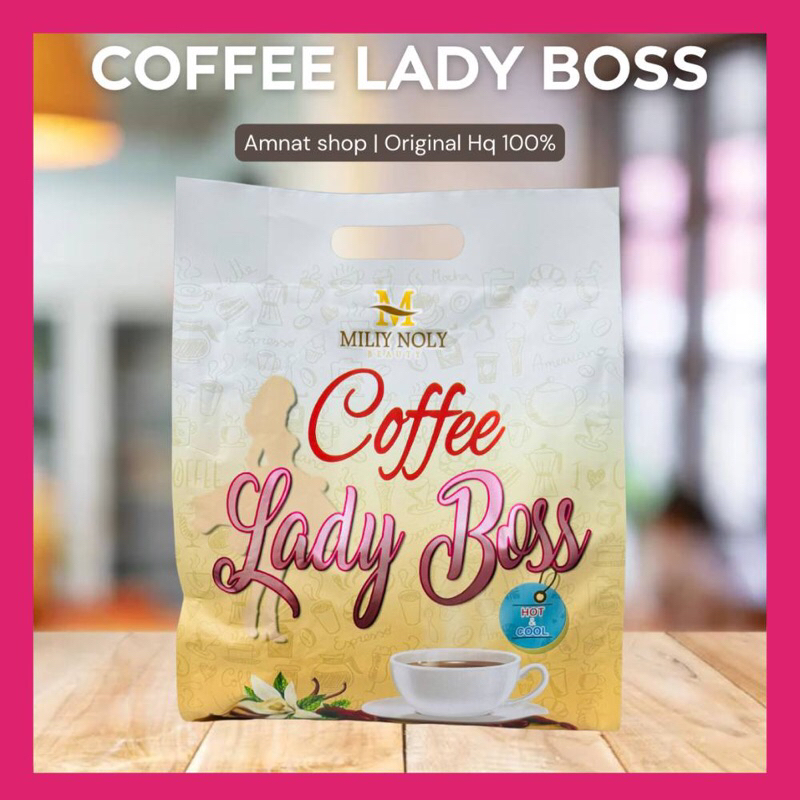 COFFEE LADY BOSS BY MILIY NOLY READY STOCK ORIGINAL HQ | Shopee Malaysia
