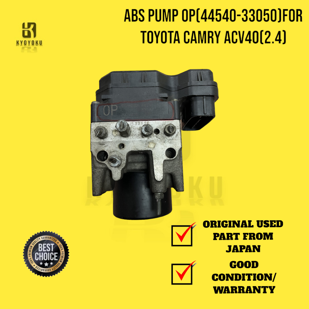 Kyoyoku-ABS Pump OP(44540-33050)For Toyota Camry ACV40(2.4) | Shopee ...