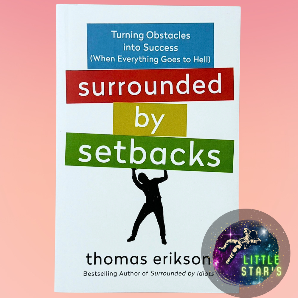 NORMAL EDITION : Surrounded by Setbacks: Turning Obstacles into Success ...