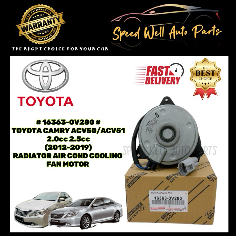 TOYOTA CAMRY ACV50, ACV51 2.0cc 2.5cc (WITH WIRE) RADIATOR AIR COND COOLING FAN MOTOR (16363 ...