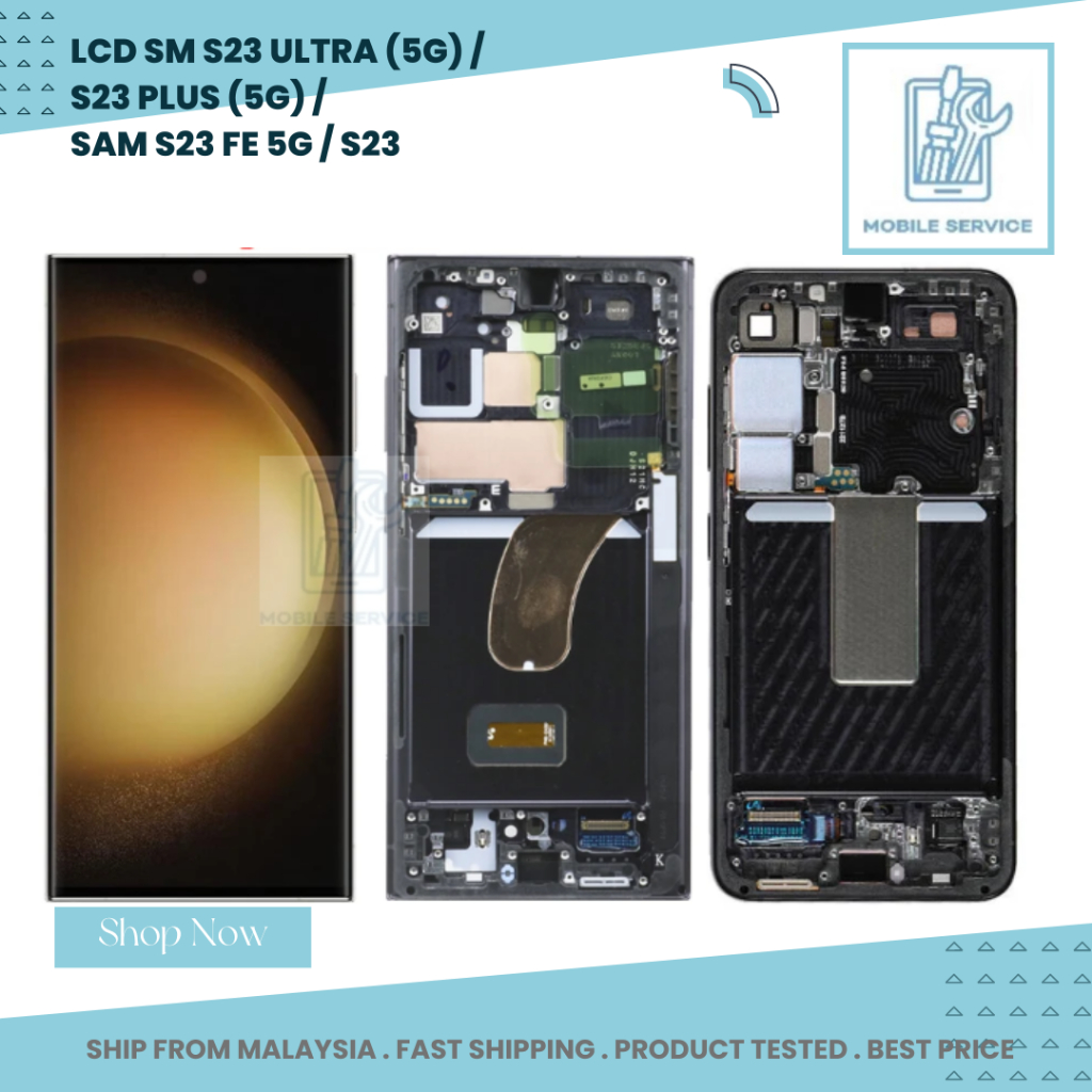 LCD SAM SM S23 ULTRA (5G) / S23 PLUS / SAM S23 FE 5G / S23 Display ...