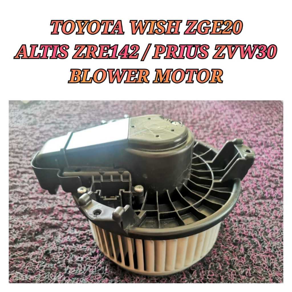 🇯🇵🇯🇵 Blower Motor Toyota Wish Sepet ZGE20 Altis ZRE142 Prius ZVW30 ...